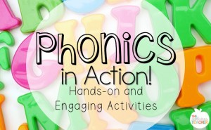 Phonics in Action! - The Applicious Teacher