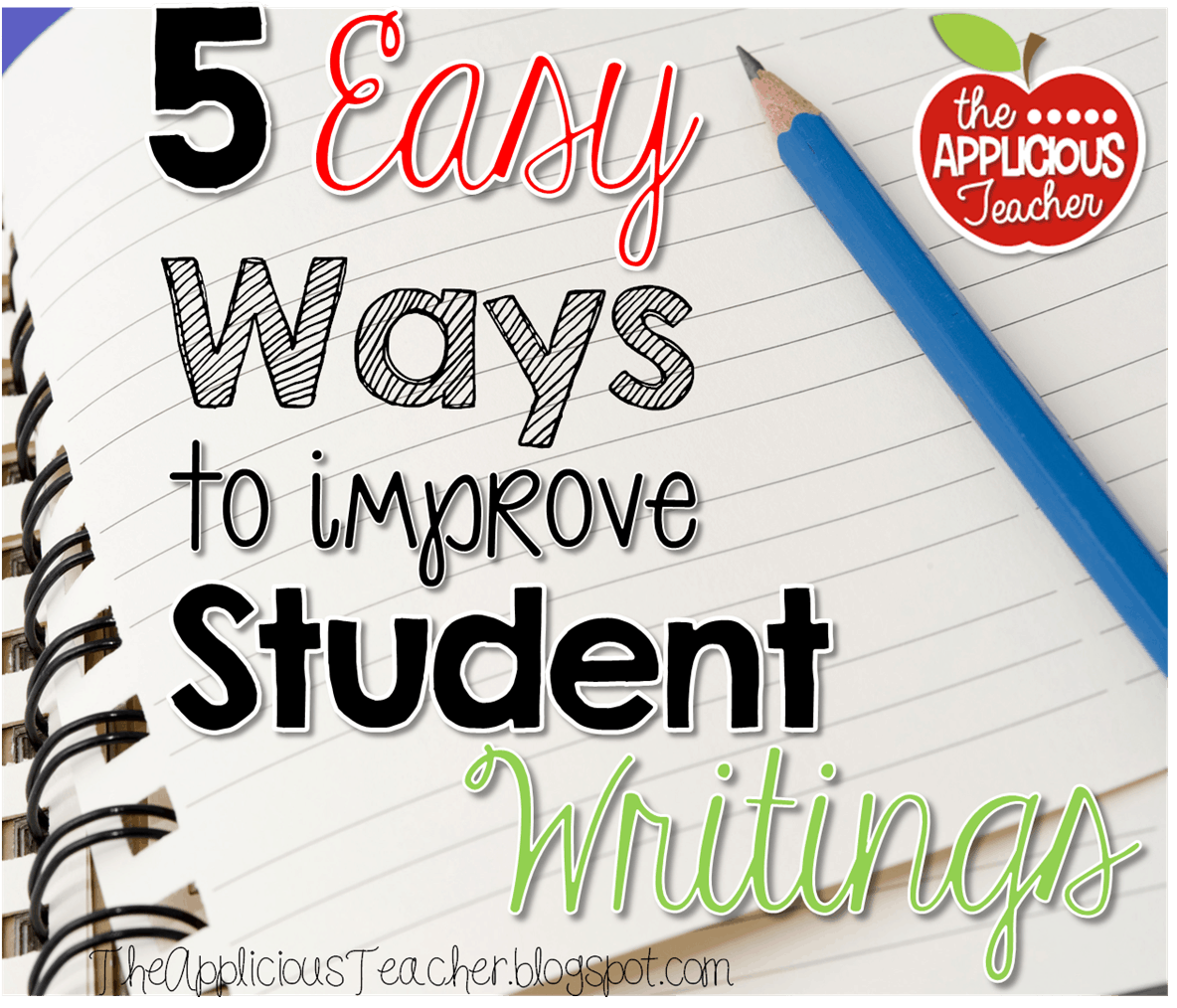 Easy-Ways-to-Improve-Writing-Graphics-3 - The Applicious Teacher