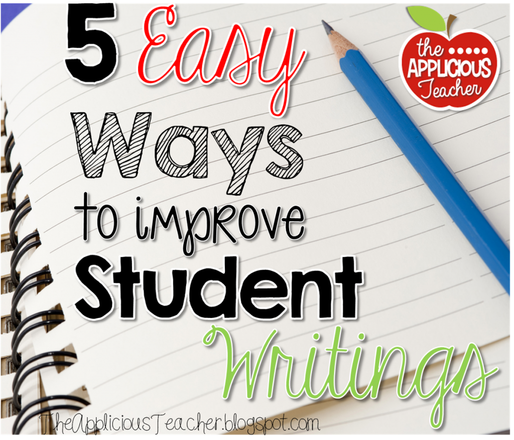 Easy-Ways-to-Improve-Writing-Graphics-6 - The Applicious Teacher