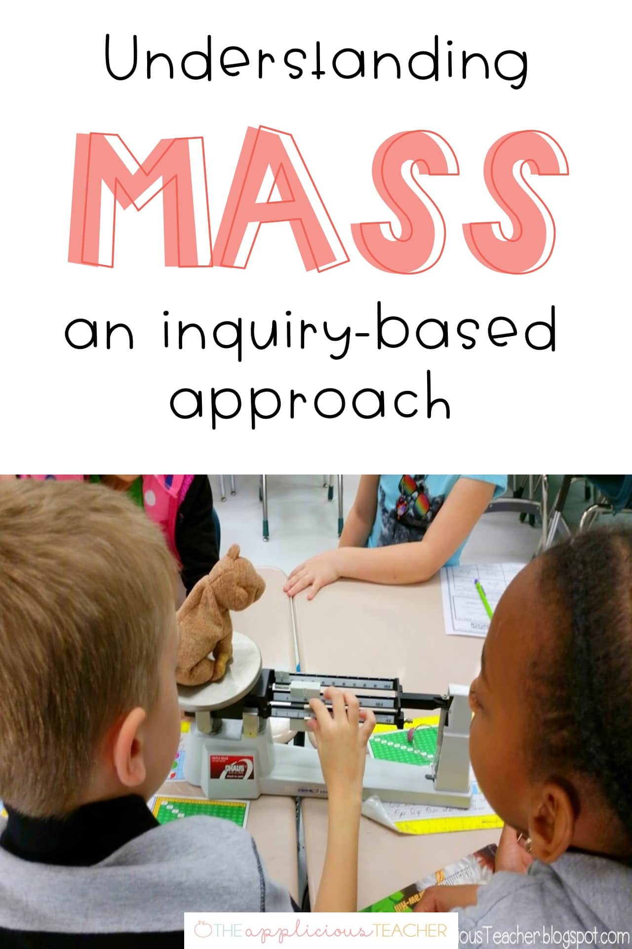 New Pinned Image 1 Measuring Mass - The Applicious Teacher