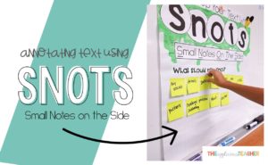 Using SNOTS to Teach Kids How to Annotate Text