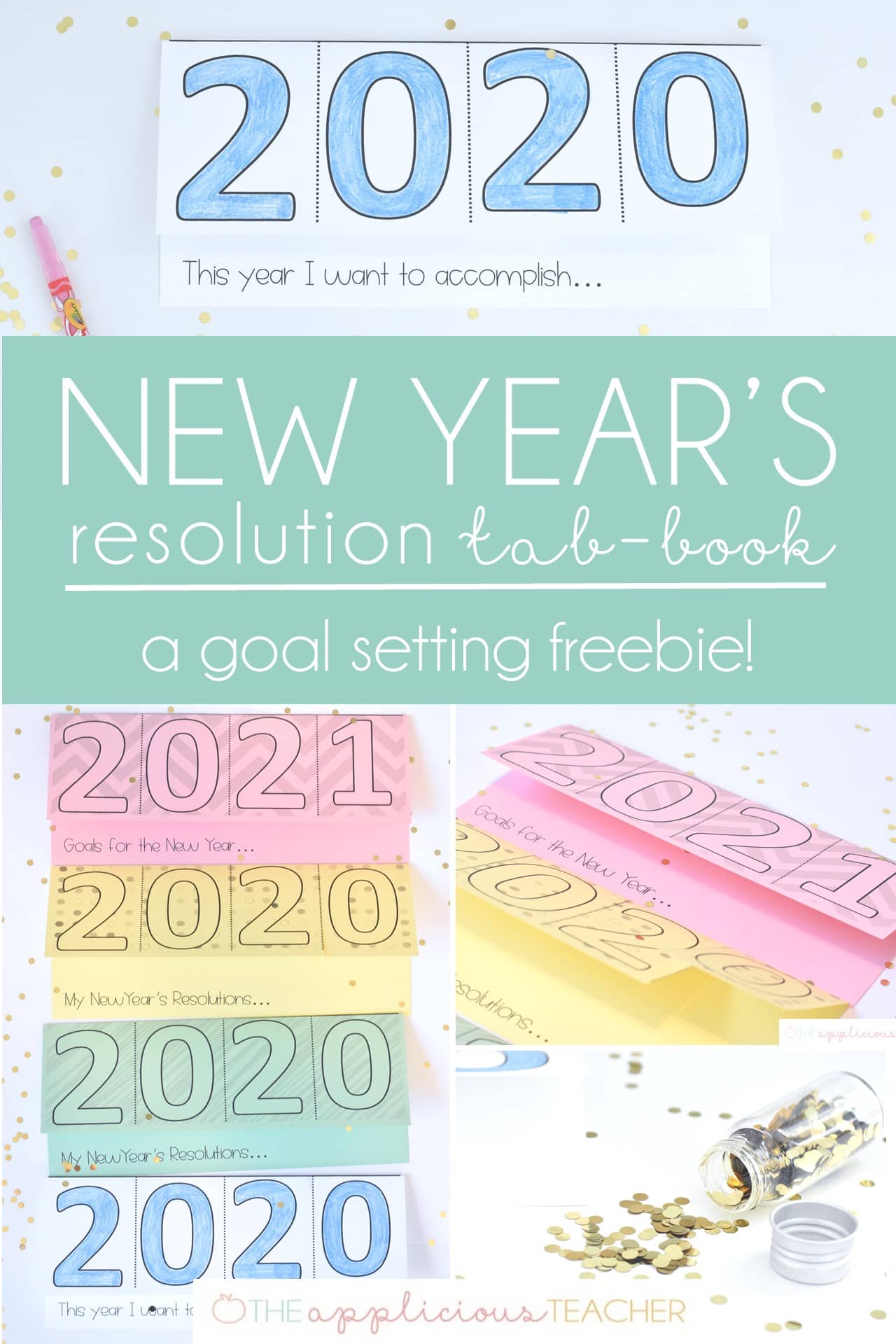 new years resolution goal setting freebie pin 2020 - The Applicious Teacher