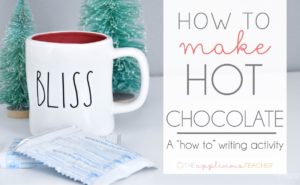 How to Writing: How to Make Hot Chocolate Writing Activity and Craft ...