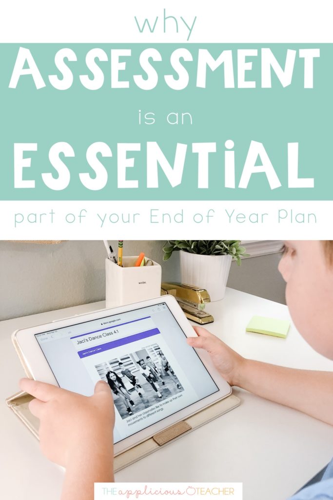 Assessment for EOY - The Applicious Teacher