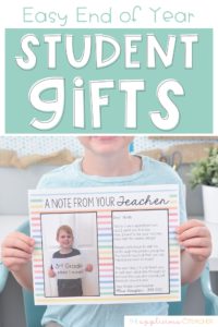Easy End of Year Student Letter Gifts - The Applicious Teacher