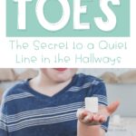 Marshmallow Toes: The Secret to a Quiet Line - The Applicious Teacher