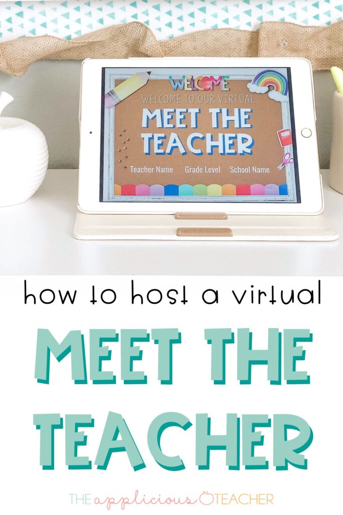 virtual meet the teacher 2 - The Applicious Teacher