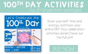 100th Day of School Activities for Your Virutal Classroom