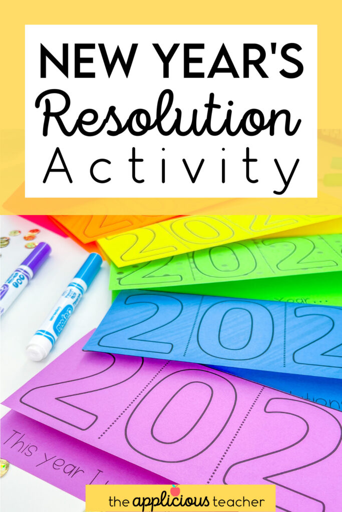 New Years Resolution Activity for the Classroom - The Applicious Teacher