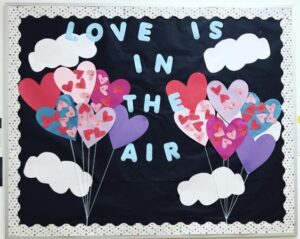 Love is in the air bulletin board - The Applicious Teacher