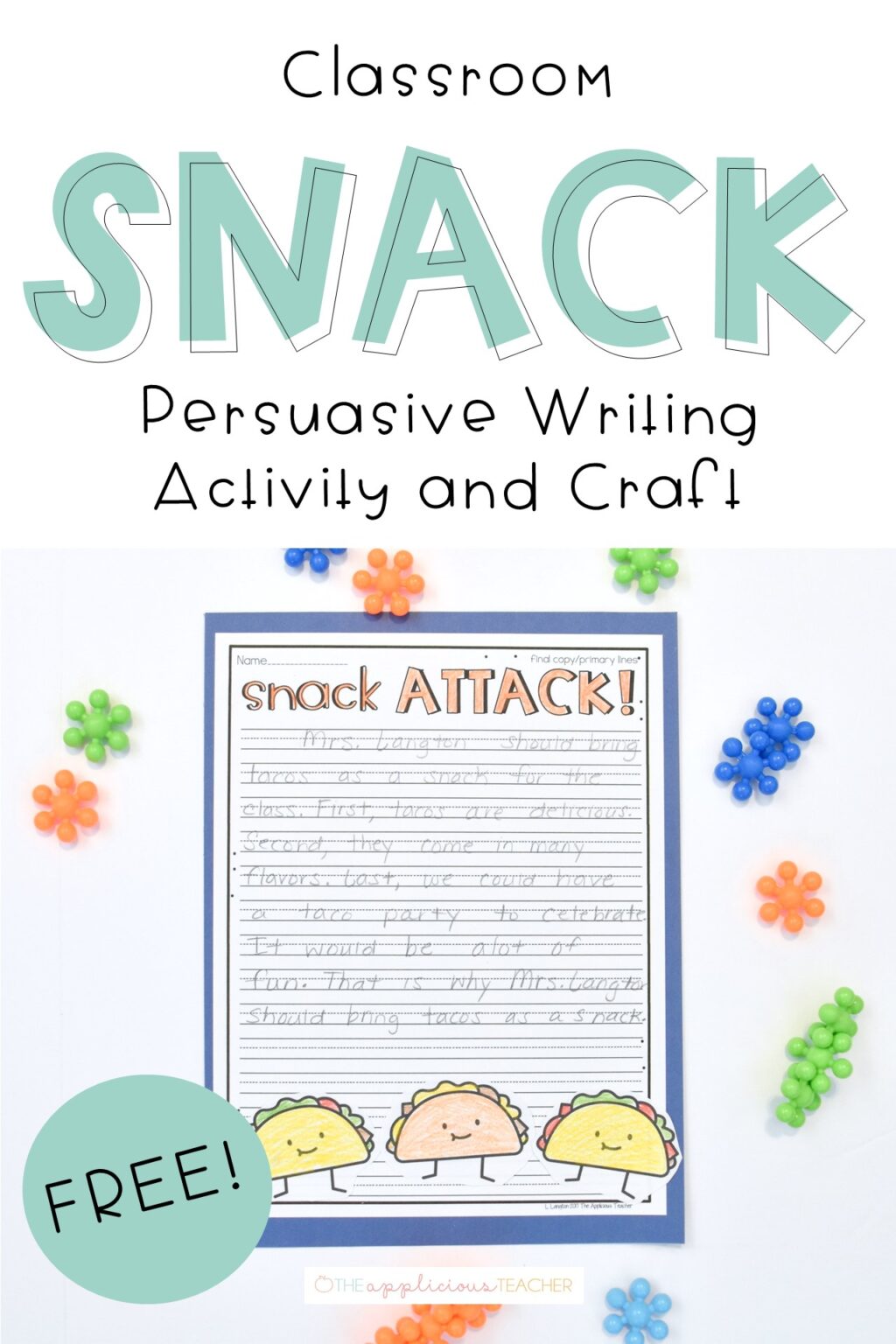 Snack Attack Persuasive Writing Activity for 2nd Grade - The Applicious ...