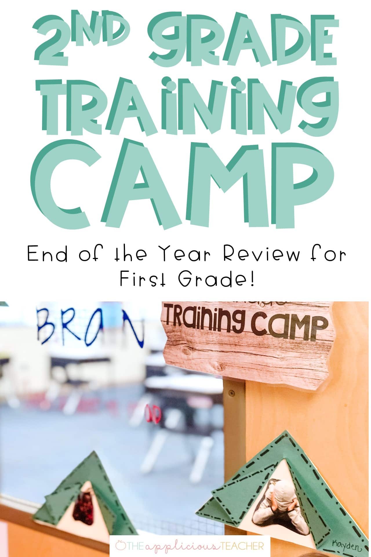 Second Grade Training Camp: End of the Year Review for 1st Grade - The ...