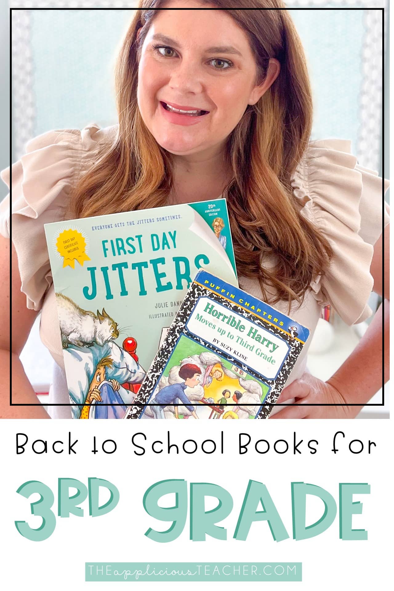 Back To School Books For 3rd Grade The Applicious Teacher Back To School Books For 3rd Grade The Applicious Teacher