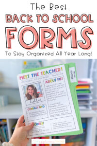 7 Must Have Meet the Teacher Forms