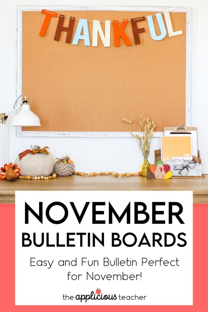 November Bulletin Boards 2 - The Applicious Teacher