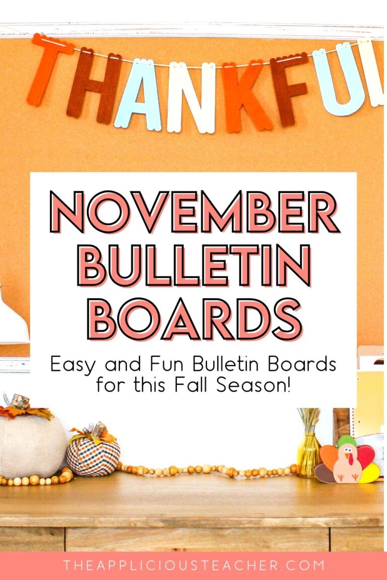 9 Easy Bulletin Board Ideas For November The Applicious Teacher