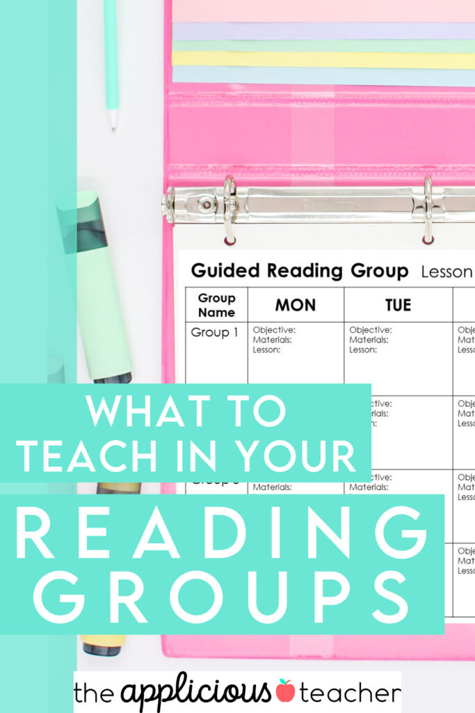 what to teach in your reading groups - The Applicious Teacher