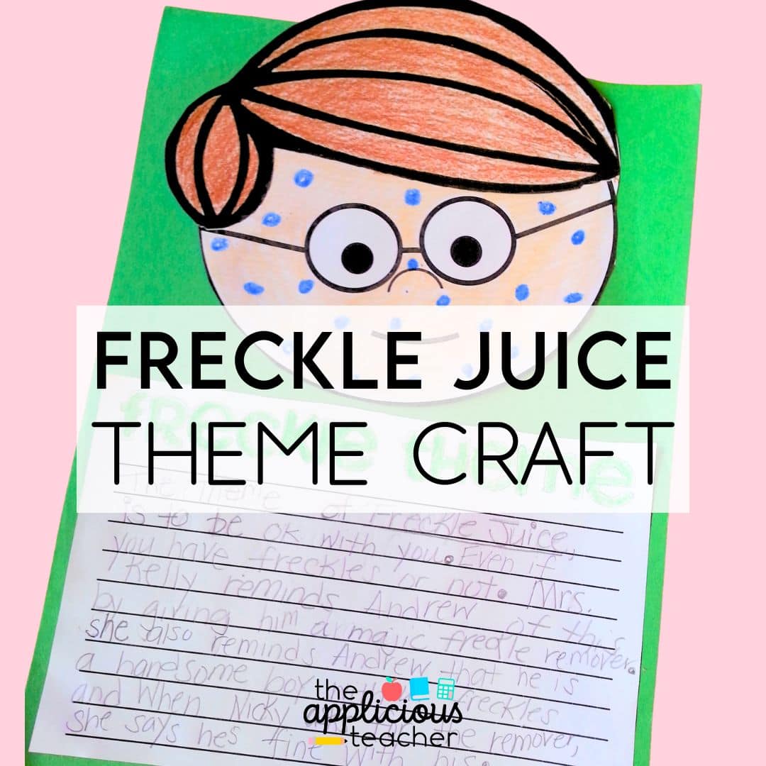 Understanding Theme: Freckle Juice Activities and Ideas - The ...