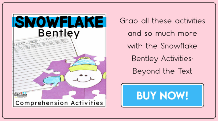 Snowflake Bentley Activities - The Applicious Teacher
